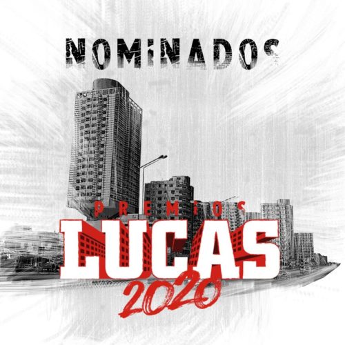 Anuncian nominados a los Premios Lucas 2020 • Trabajadores