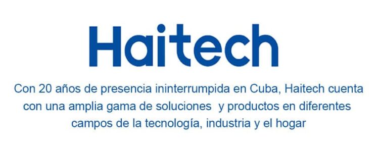 Haitech: más de dos décadas unida a Cuba • Trabajadores