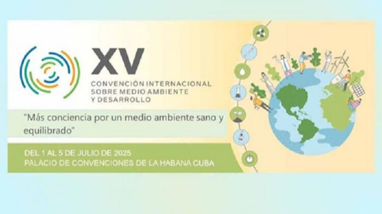 XV Convención Internacional sobre Medio Ambiente y Desarrollo ...